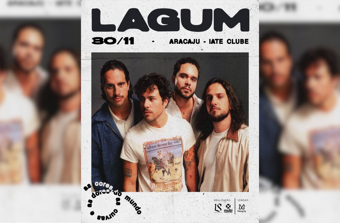 Lagum retorna a Aracaju com show da turnê 'As Cores, As Curvas e As ...